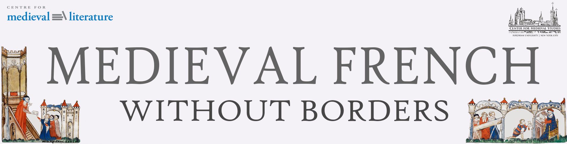 Appel à contribution – Medieval French Without Borders | L'Agenda des ...