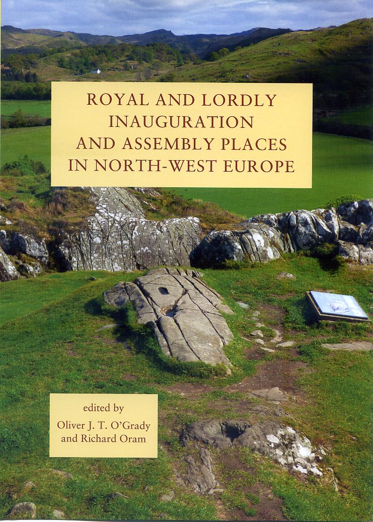 Publication – « Royal and Lordly Inauguration and Assembly Places in ...